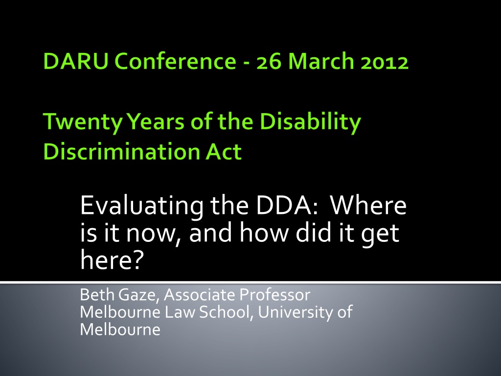 PPT - DARU Conference - 26 March 2012 Twenty Years of the Disability ...
