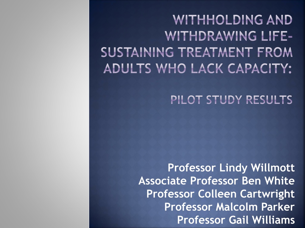 PPT - Professor Lindy Willmott Associate Professor Ben White Professor ...