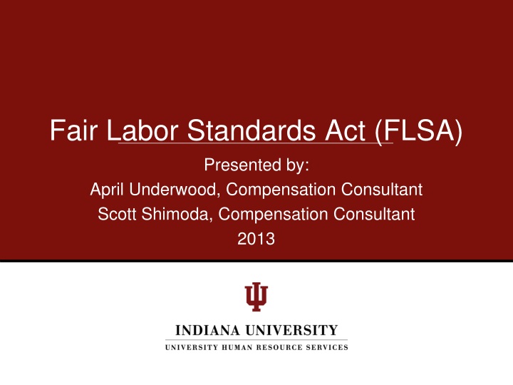 PPT - Fair Labor Standards Act (FLSA) PowerPoint Presentation, free ...