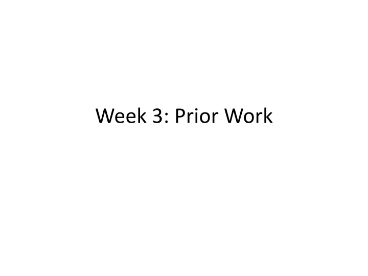 PPT - Week 3: Prior Work PowerPoint Presentation, free download - ID ...