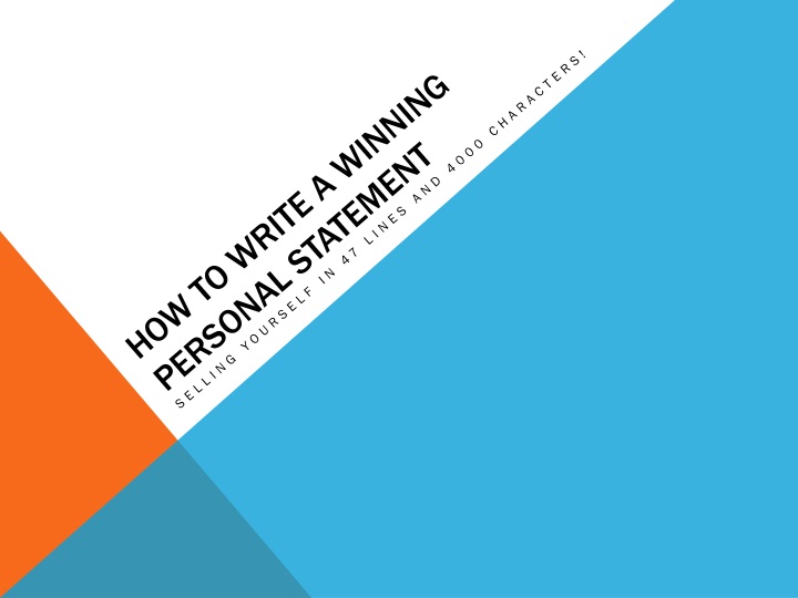 PPT - How to write a Winning Personal Statement PowerPoint Presentation ...