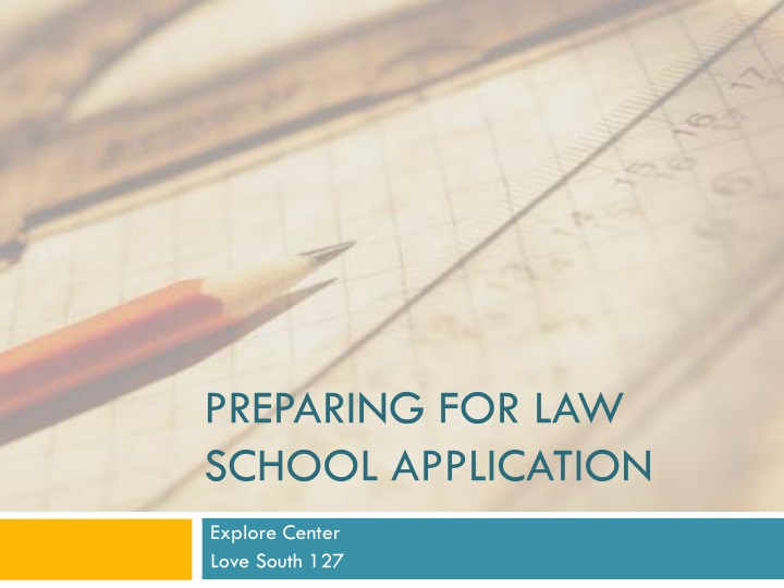 PPT - Preparing for Law School Application PowerPoint Presentation ...