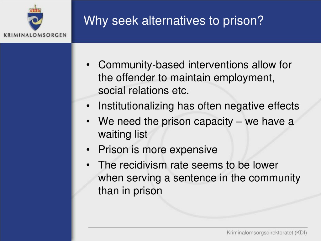 PPT - Insight into Norwegian Correctional Sanctions: An Alternative to ...