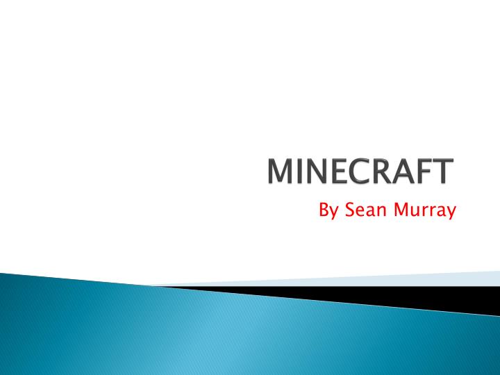 PPT - MINECRAFT PowerPoint Presentation, free download - ID:1534927