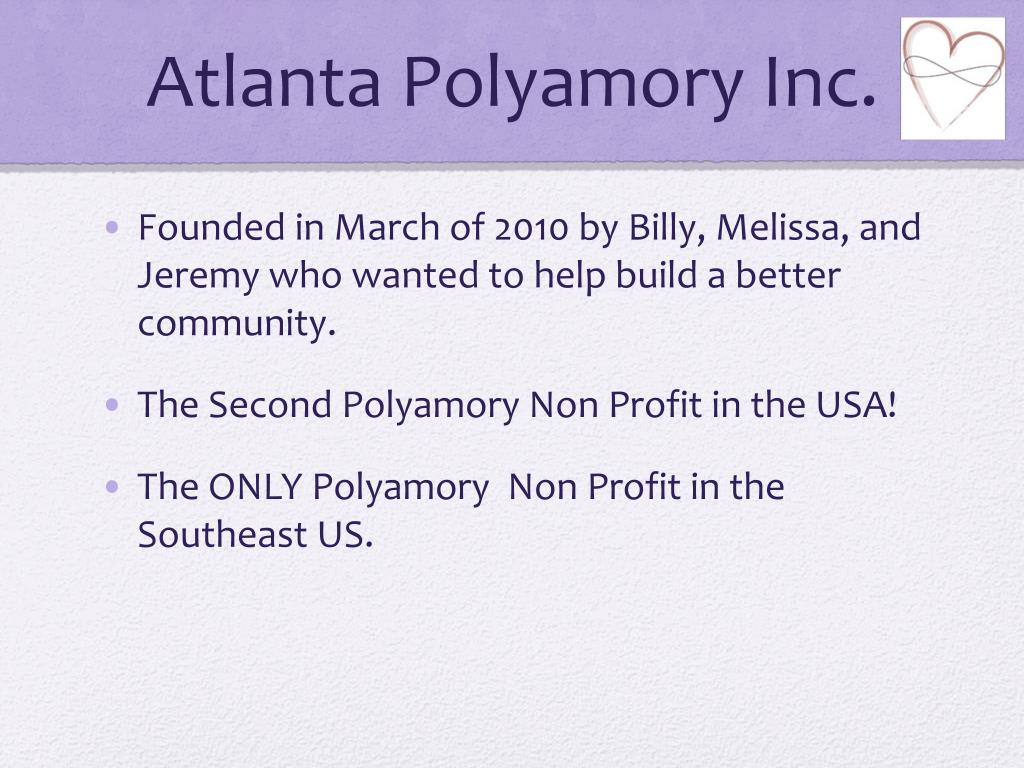PPT - Atlanta Polyamory Inc. What is Polyamory ? PowerPoint Presentation - ID:1535131