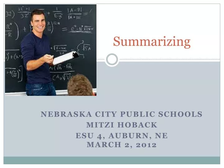 PPT - Summarizing PowerPoint Presentation, free download - ID:1535297