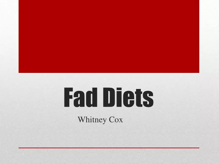 PPT - Fad Diets PowerPoint Presentation, free download - ID:1535560