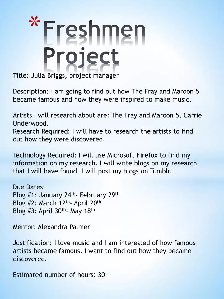 PPT - Freshmen Project PowerPoint Presentation, free download - ID:1535676