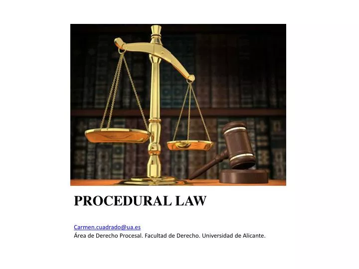 PPT - PROCEDURAL LAW PowerPoint Presentation, free download - ID:1536184
