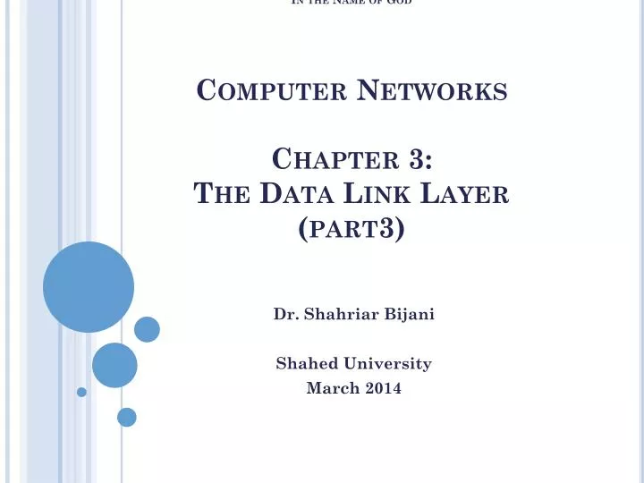 PPT - In the Name of God Computer Networks Chapter 3: The Data Link ...