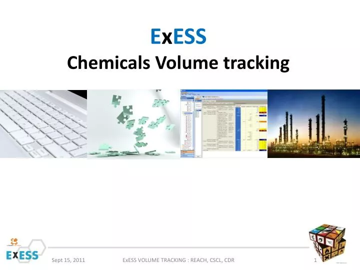PPT - E x ESS Chemicals Volume tracking PowerPoint Presentation, free ...