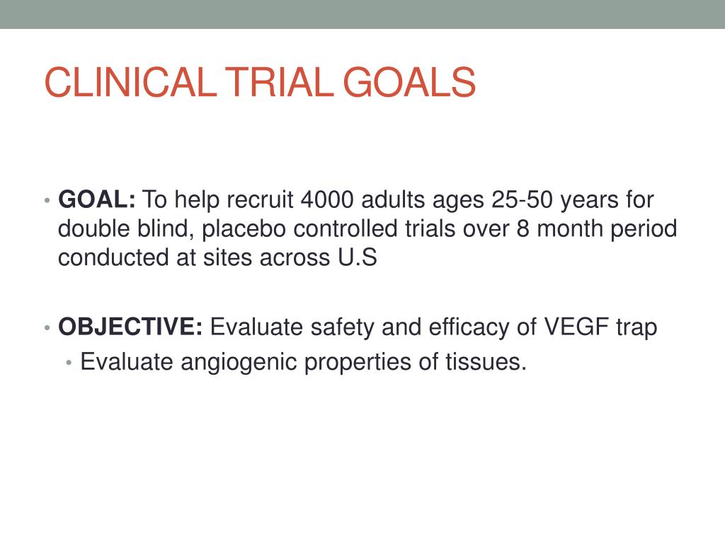 PPT - Project Management: VEGF Trap Clinical trials PowerPoint ...
