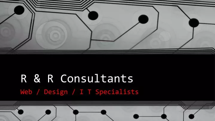 PPT - R & R Consultants PowerPoint Presentation, free download - ID:1536992