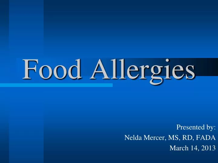 PPT - Food Allergies PowerPoint Presentation, free download - ID:1537160