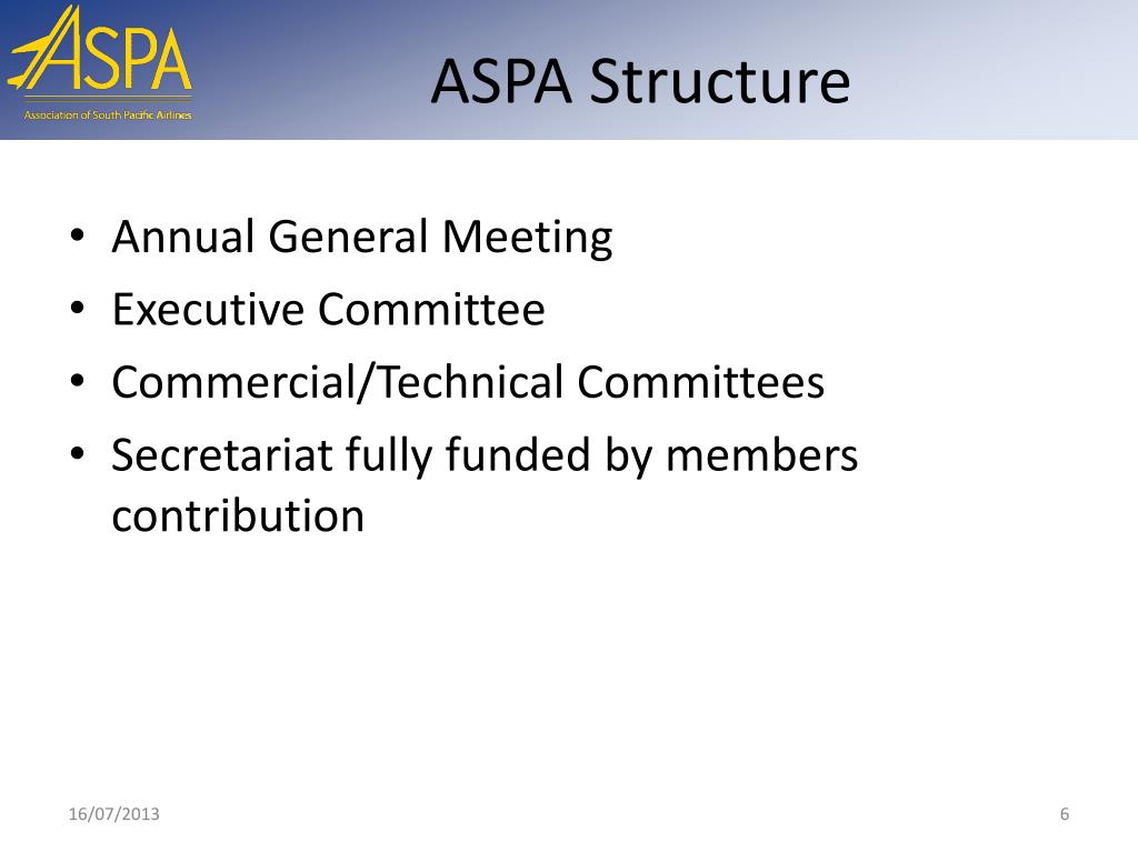 PPT - 58 th General ASPA Session 18 th – 19 th July, 2013 Tanoa ...