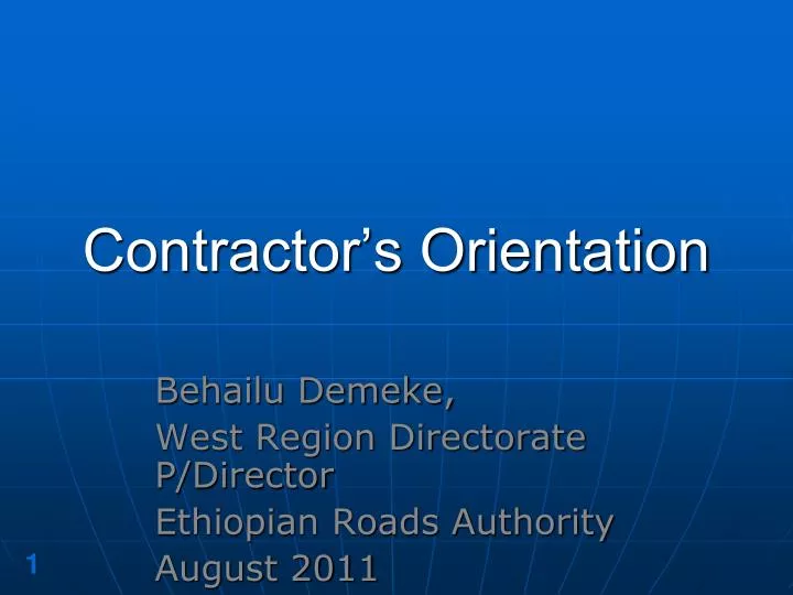 PPT - Contractor’s Orientation PowerPoint Presentation, free download ...