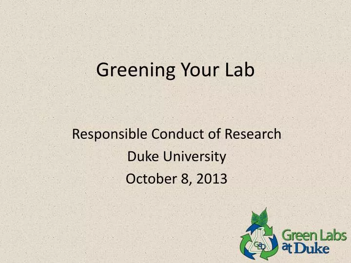 PPT - Greening Your Lab PowerPoint Presentation, free download - ID:1538329