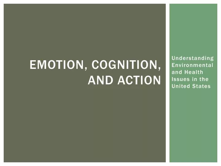 PPT - Emotion, Cognition, and Action PowerPoint Presentation, free ...