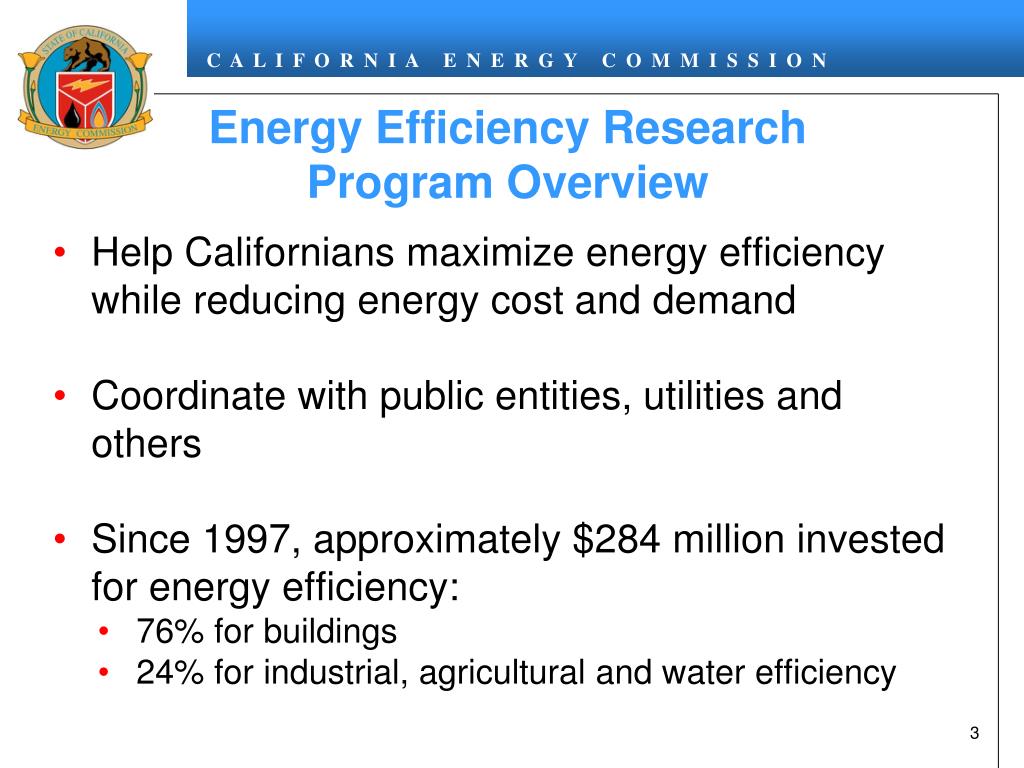 PPT - California Energy Commission’s Energy Efficiency Research ...