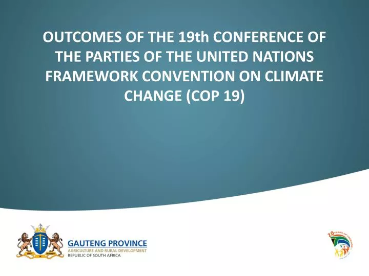 PPT - OUTCOMES OF THE 19th CONFERENCE OF THE PARTIES OF THE UNITED ...