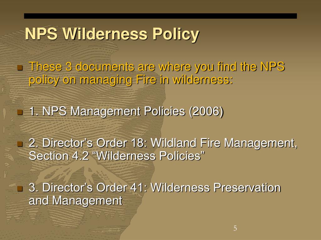 PPT - NPS Fire Planning: Managing Fire in the Wilderness PowerPoint ...