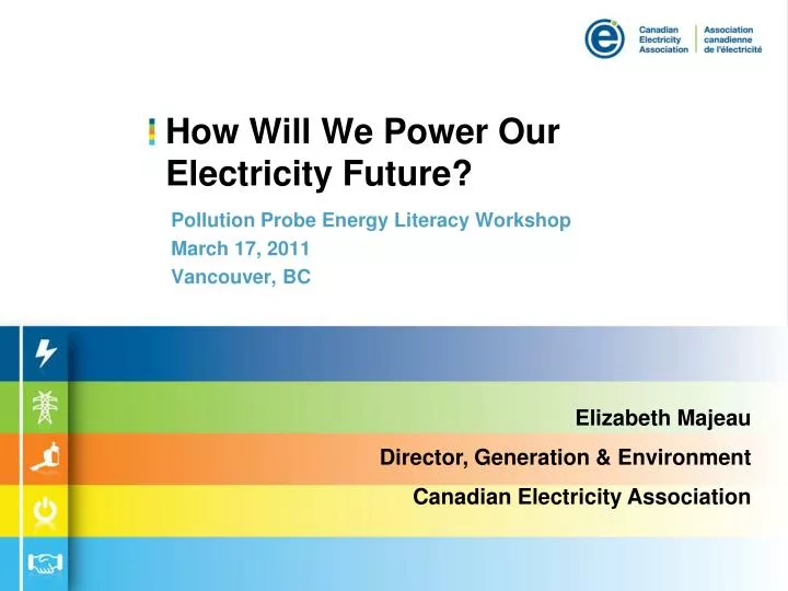 PPT - How Will We Power Our Electricity Future? PowerPoint Presentation ...