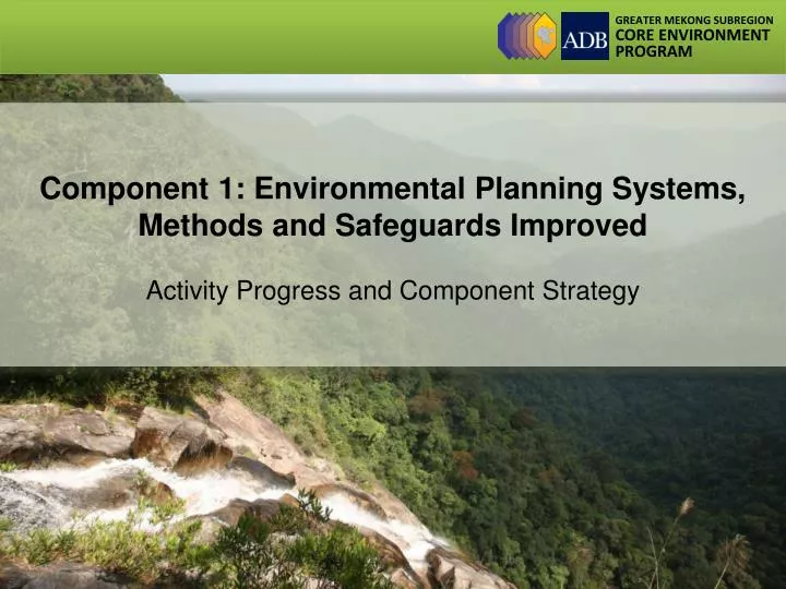 PPT - Component 1: Environmental Planning Systems, Methods and ...