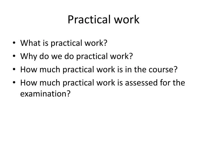 PPT - Practical work PowerPoint Presentation, free download - ID:1539611