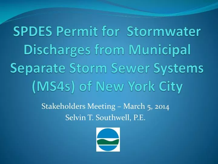 PPT - SPDES Permit for Stormwater Discharges from Municipal Separate ...