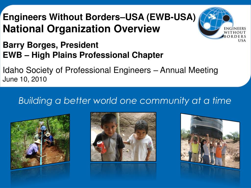 PPT - Engineers Without Borders–USA (EWB-USA) National Organization ...