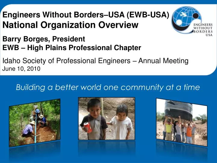 PPT - Engineers Without Borders–USA (EWB-USA) National Organization ...