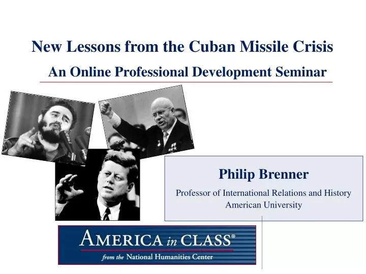 PPT - New Lessons from the Cuban Missile Crisis PowerPoint Presentation ...