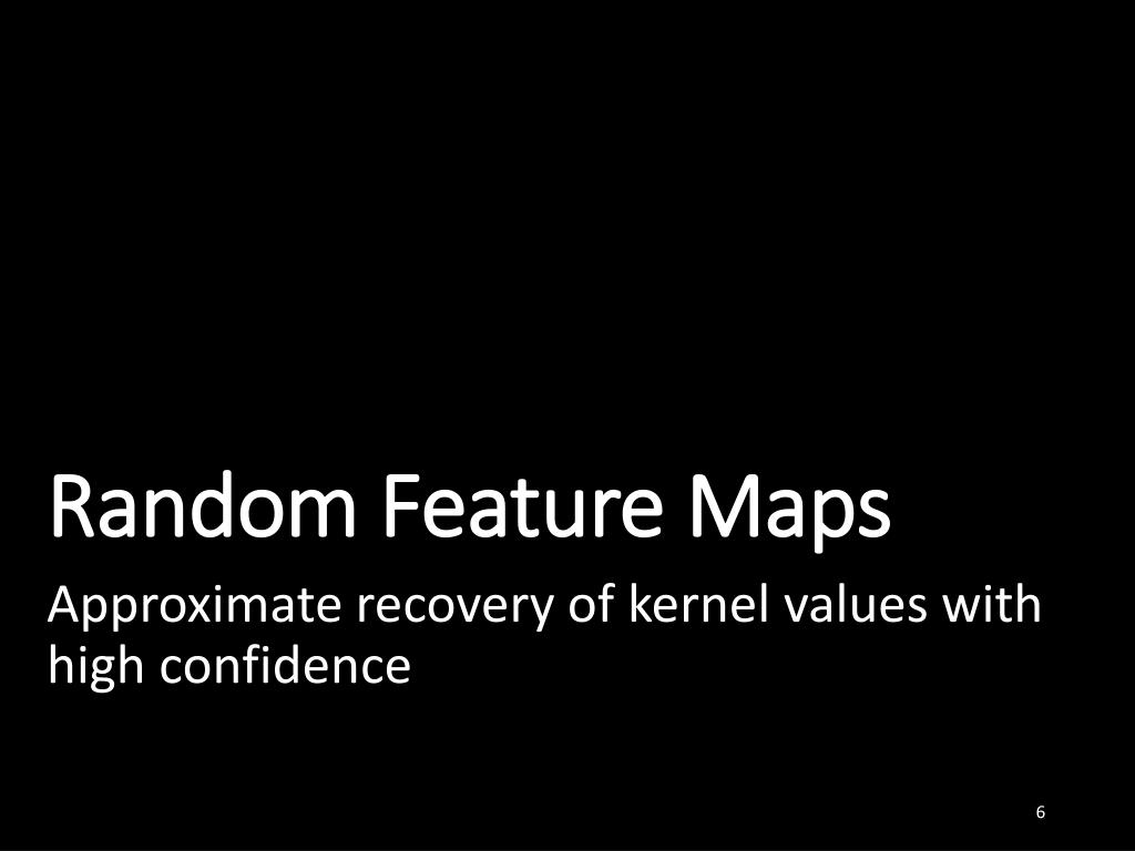 PPT - Explicit Feature Methods for Accelerated Kernel Learning ... PPT - Explicit Feature Methods for Accelerated Kernel Learning ...