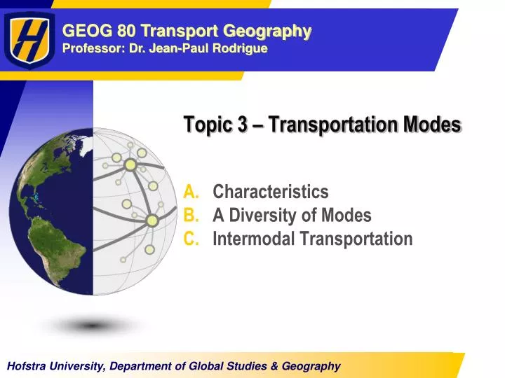 PPT - Topic 3 – Transportation Modes PowerPoint Presentation, free ...
