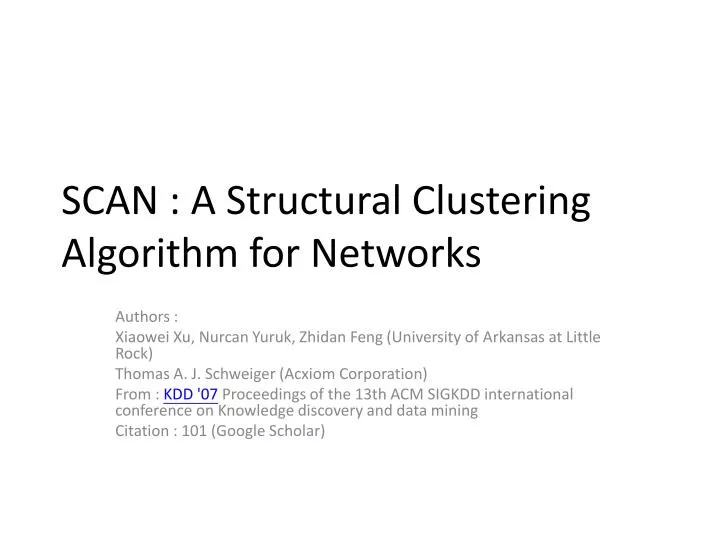 Ppt Scan A Structural Clustering Algorithm For Networks Powerpoint Presentation Id1541573