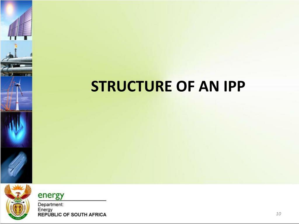 PPT - Republic of South Africa IPP Procurement Programme IPPs: An ...