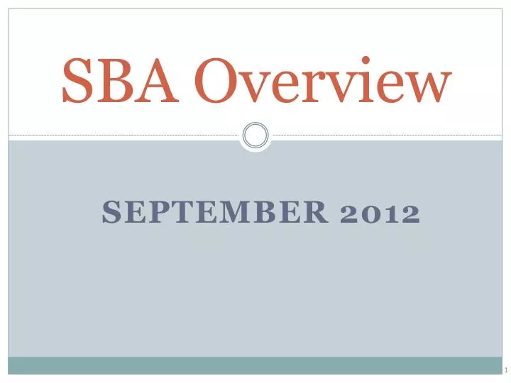 PPT - SBA Overview PowerPoint Presentation, free download - ID:1542394