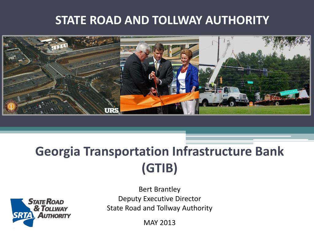 PPT - Georgia Transportation Infrastructure Bank (GTIB) Bert Brantley ...
