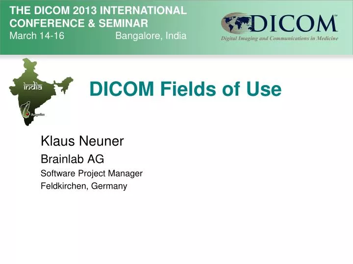 Ppt Dicom Fields Of Use Powerpoint Presentation Free Download Id1543808