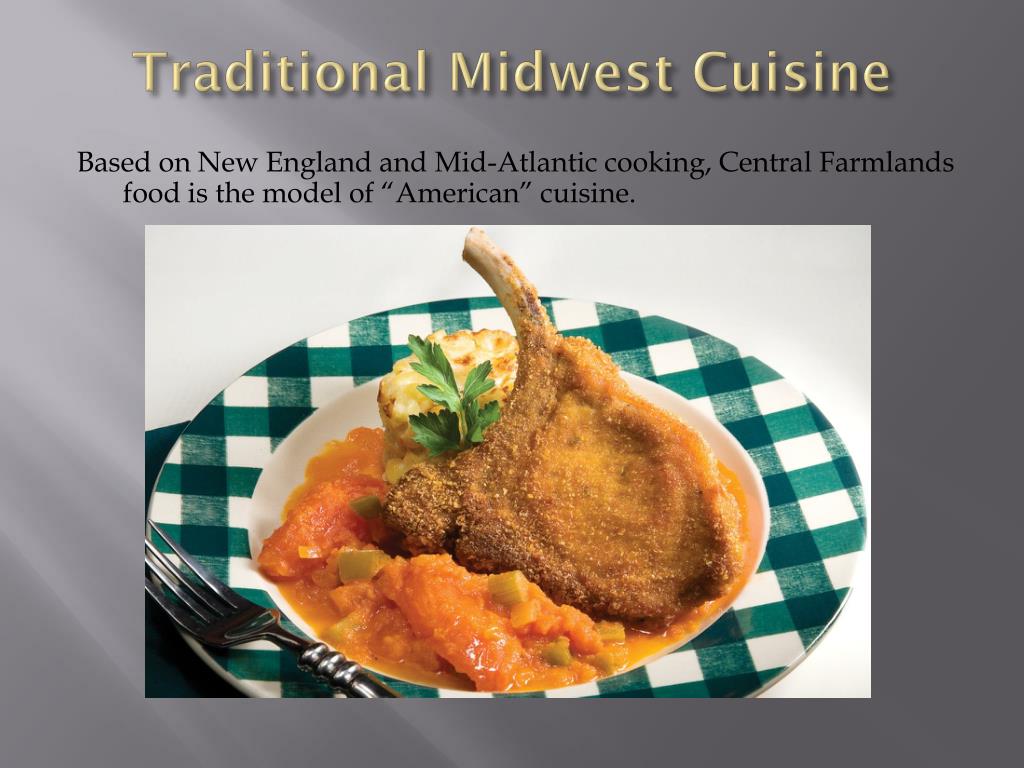 PPT - Midwest Farmlands & Ranchlands Cuisine PowerPoint Presentation ...