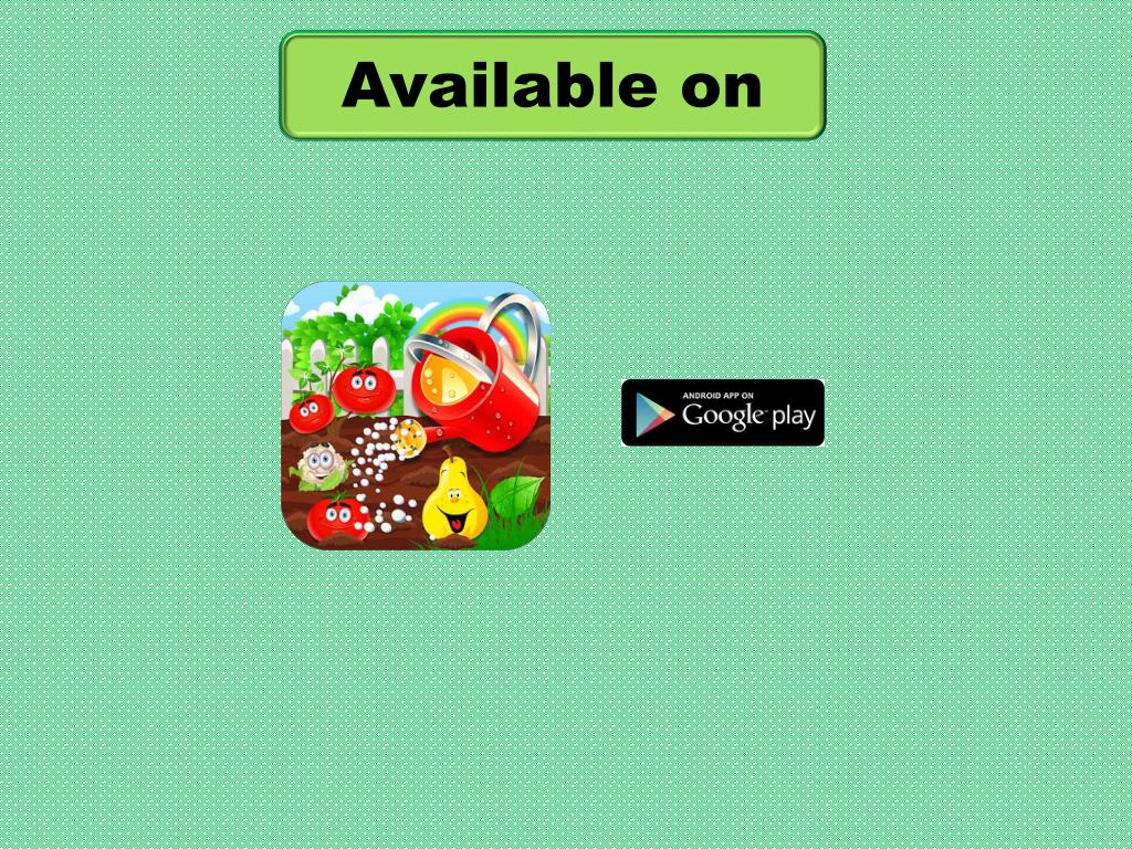 PPT - Kids Garden Makeover - Free Android Game for Kids PowerPoint ...