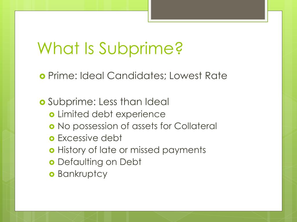PPT - Subprime Mortgage Lending Market PowerPoint Presentation, free ...