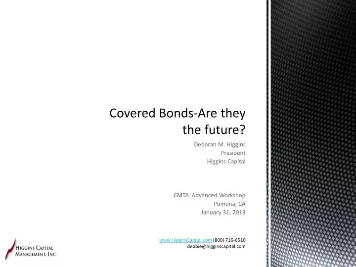 PPT - Covered Bonds-Are they the future? PowerPoint Presentation, free ...