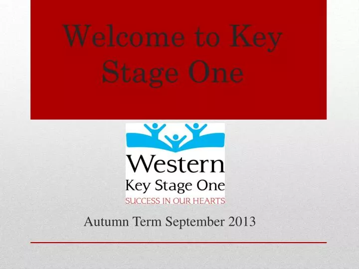 PPT - Welcome to Key Stage One PowerPoint Presentation, free download ...