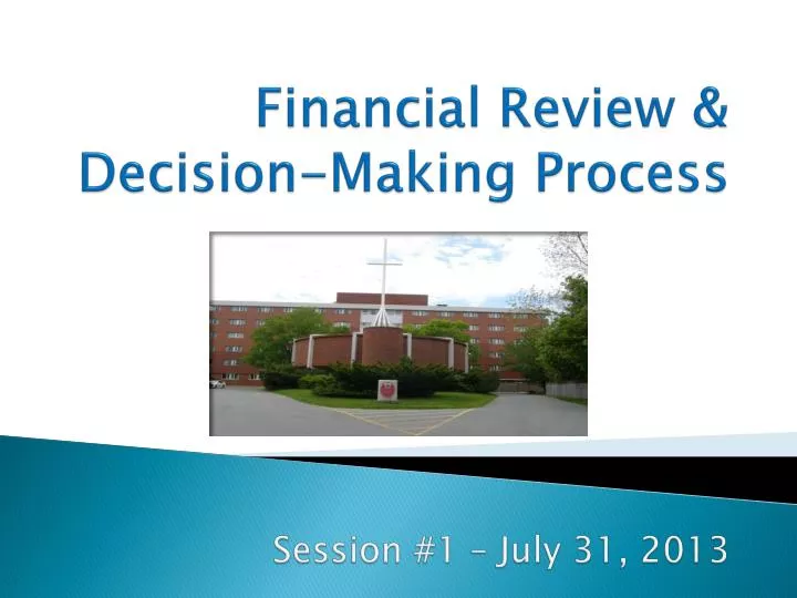 PPT - Financial Review & Decision-Making Process PowerPoint ...