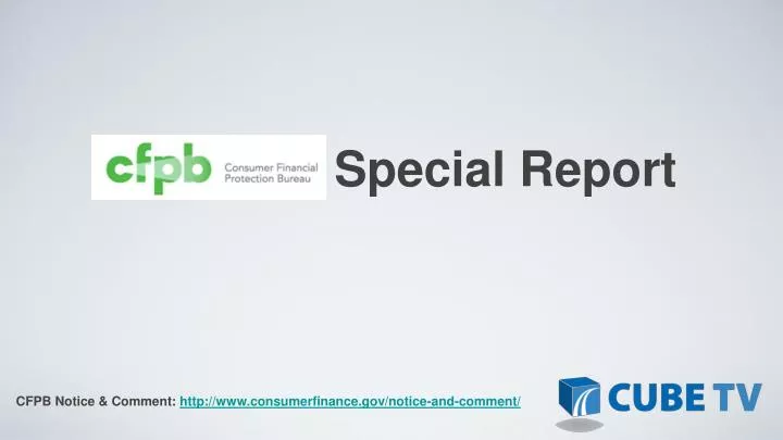 PPT - CFPB Special Report PowerPoint Presentation, free download - ID ...