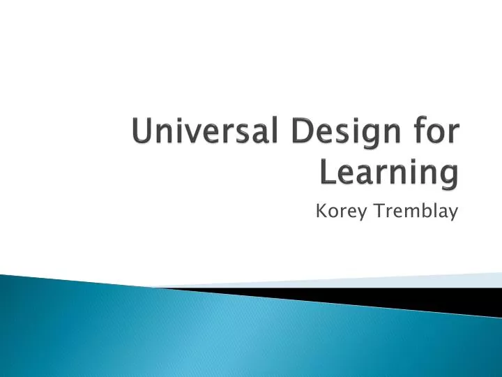 PPT - Universal Design for Learning PowerPoint Presentation, free ...