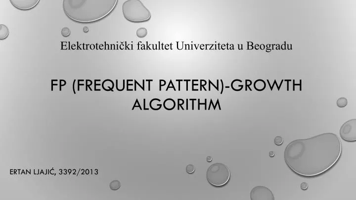 PPT - FP (Frequent pattern)-growth algorithm PowerPoint Presentation, free download - ID:1546411