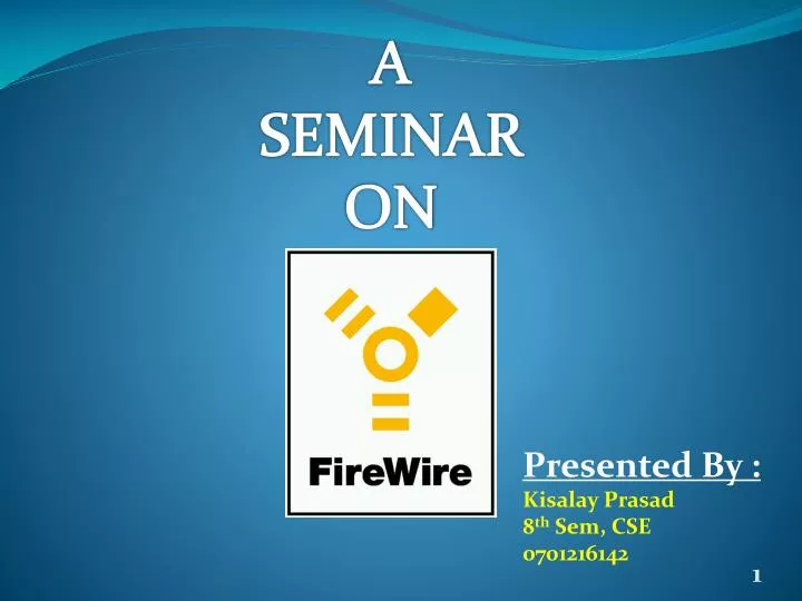 PPT - A SEMINAR ON PowerPoint Presentation, free download - ID:1546968