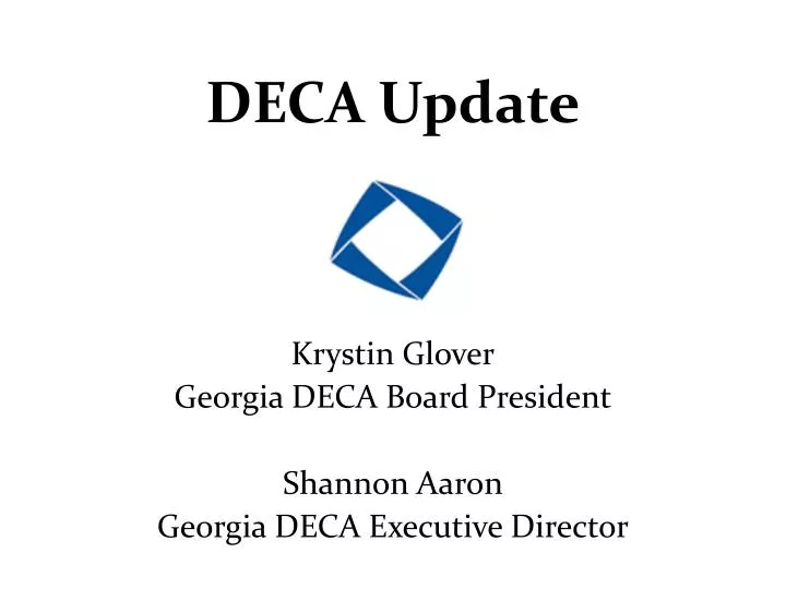 PPT - DECA Update PowerPoint Presentation, free download - ID:1546978